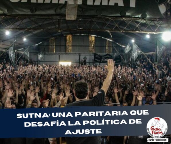 SUTNA: Una paritaria que desafía la política de ajuste - Vía Socialista ...